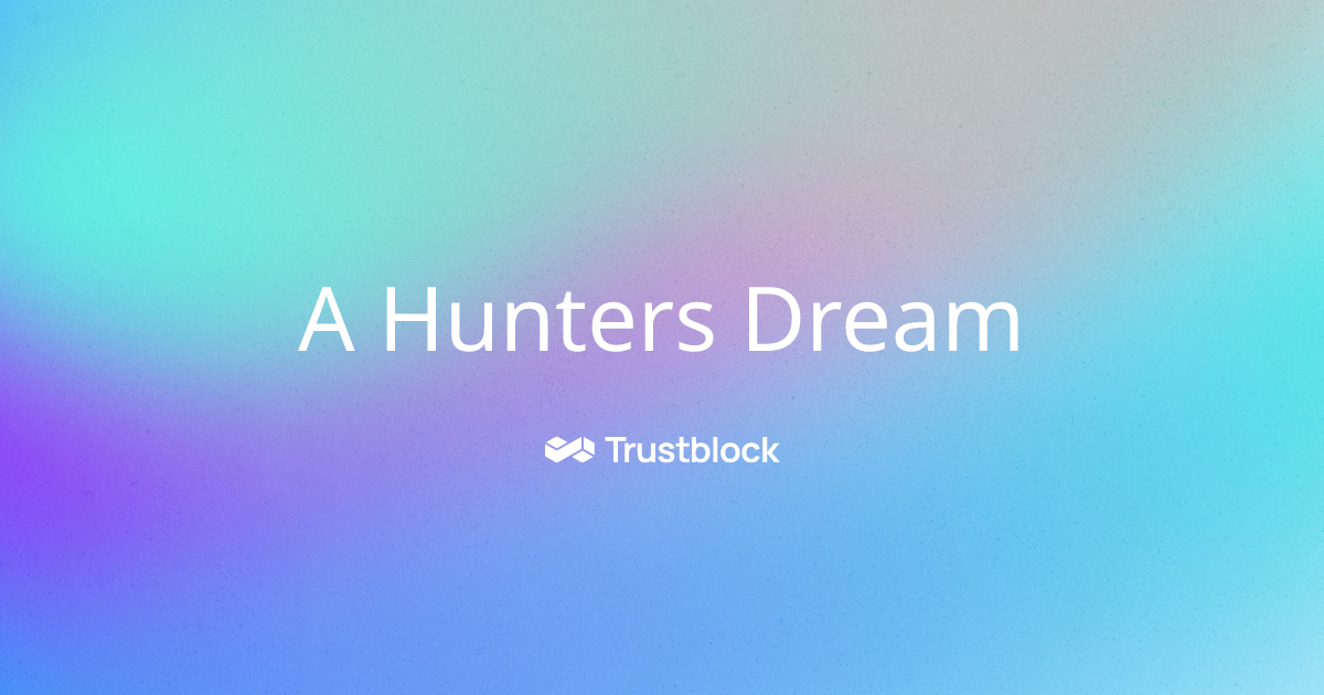 A Hunters Dream Security Status | Trustblock