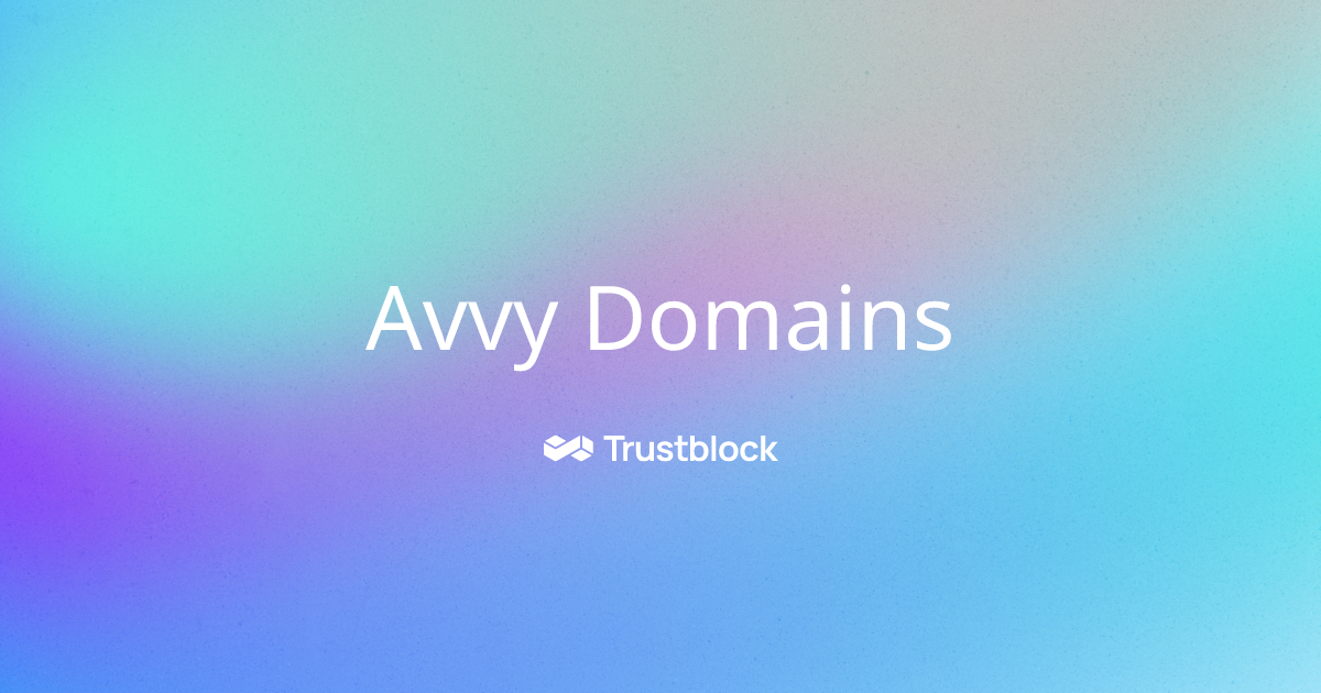 Avvy Domains Security Status, Audits & Auditors | Trustblock