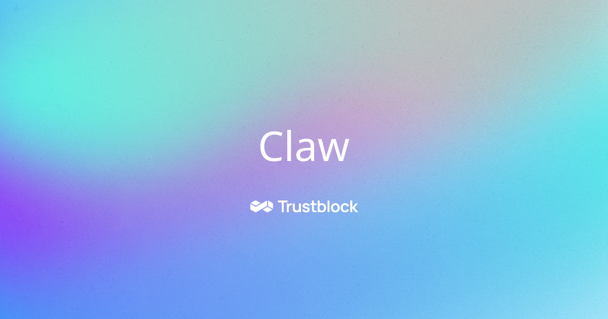 Claw Security Status | Trustblock