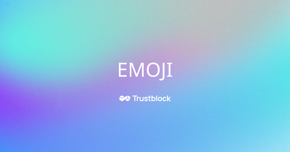 EMOJI Security Status, Audits & Auditors | Trustblock