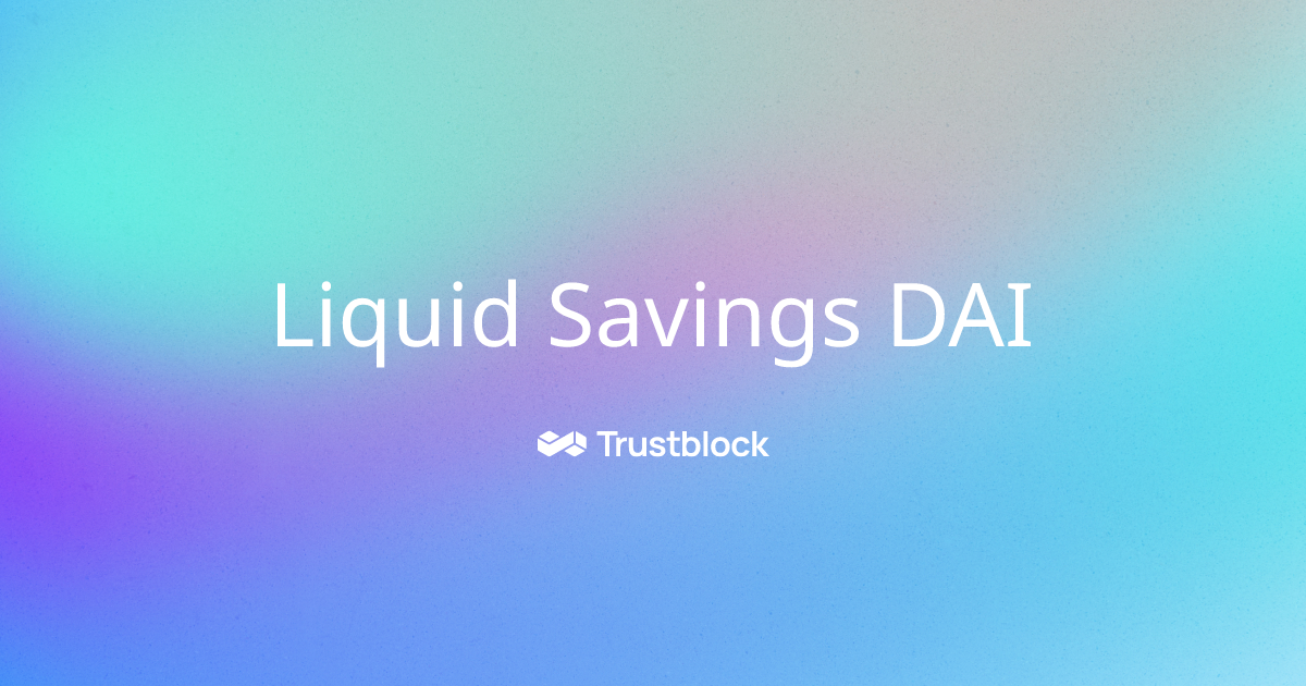 Liquid Savin Security Status, Audits & Auditors | Trustblock