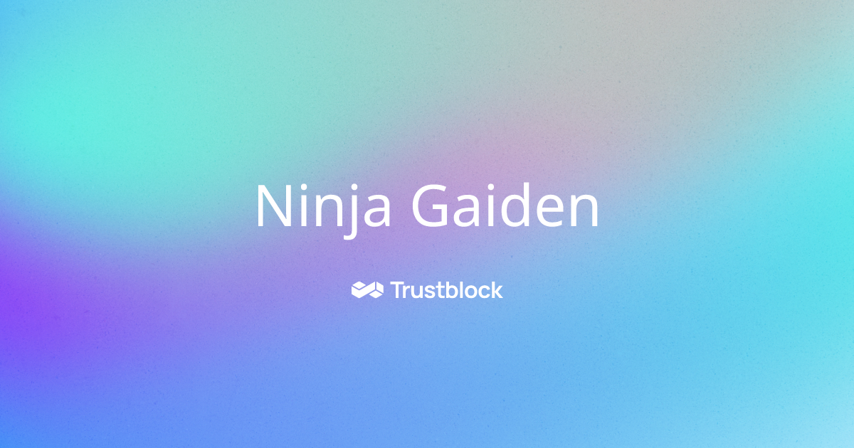 Ninja Gaiden Security Status, Audits & Auditors | Trustblock