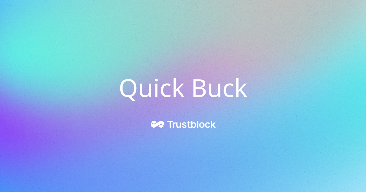 Quick Buck Security Status | Trustblock