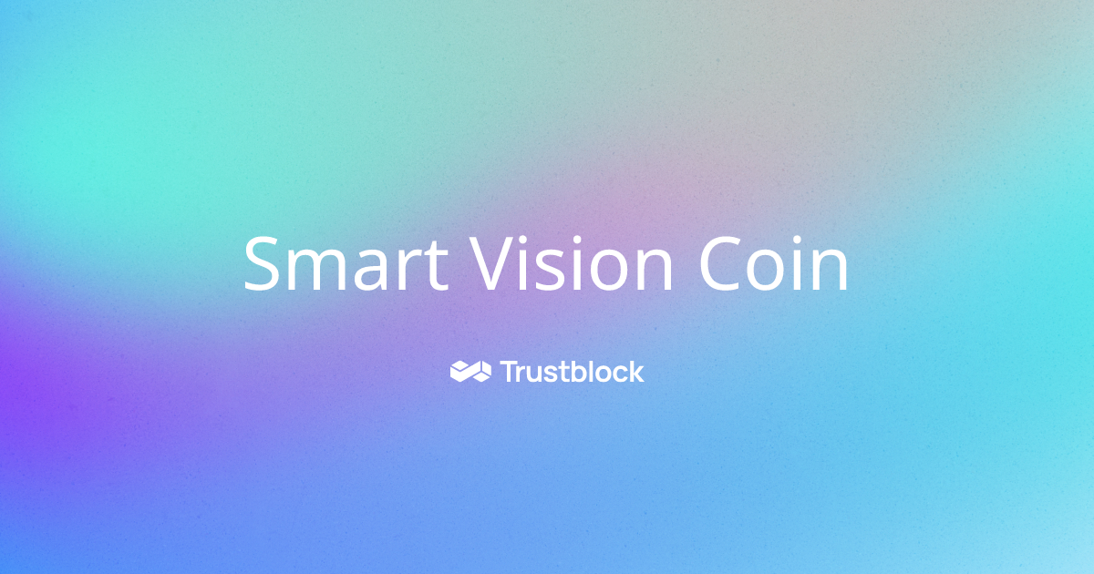 Smart Vision Coin Security Status | Trustblock