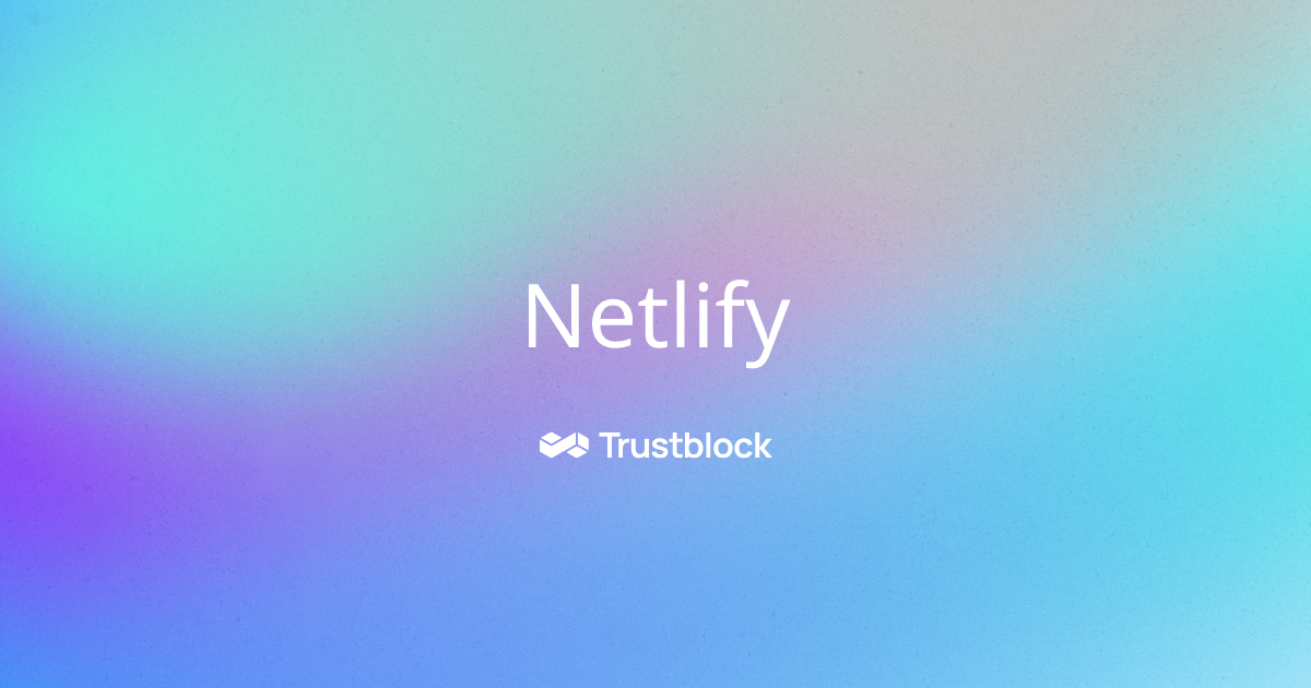 Netlify Security Status | Trustblock Netlify Security Status | Trustblock